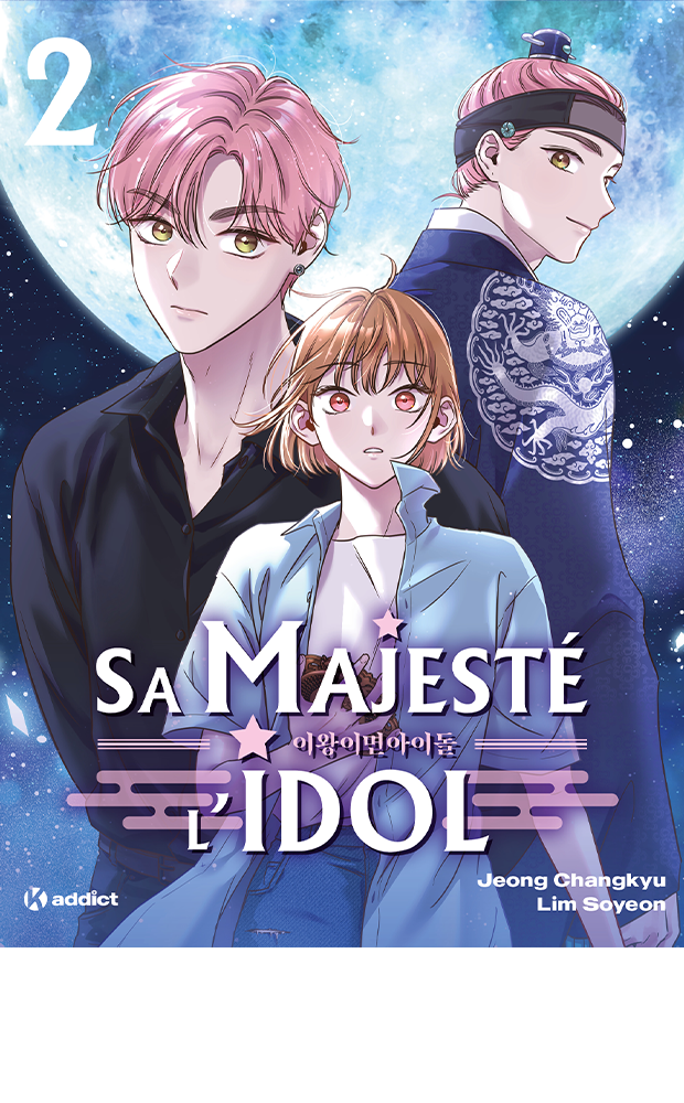 Sa Majesté l'idol T.2 - K World
